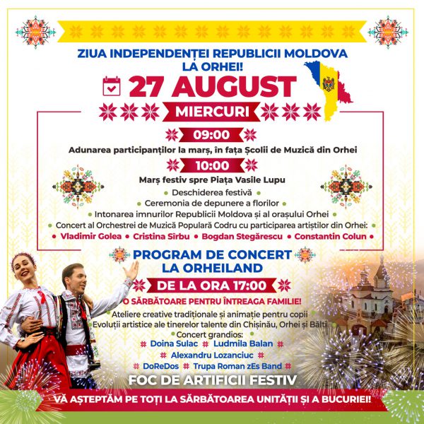 Orhei va sărbători Ziua Independenței cu un marș festiv, concerte și focuri de artificii ...